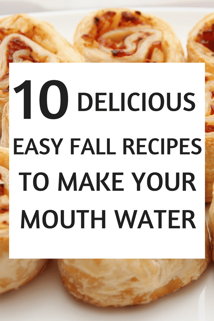10 Easy Fall Recipes
